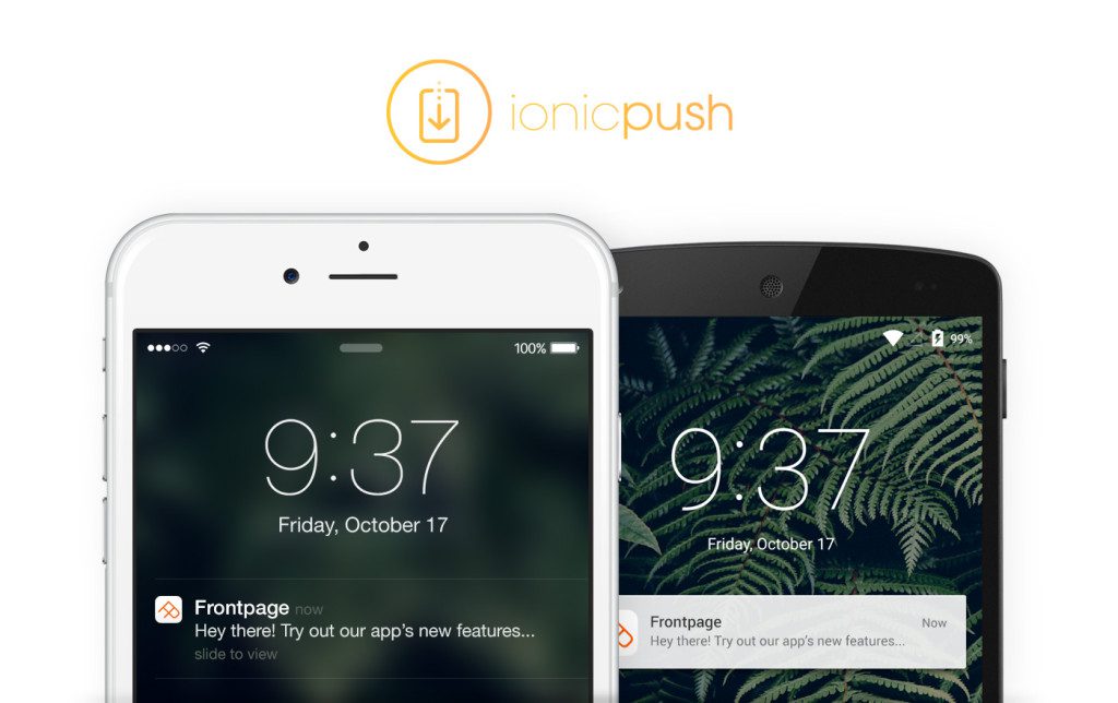Announcing Ionic Push Alpha! - Ionic Blog