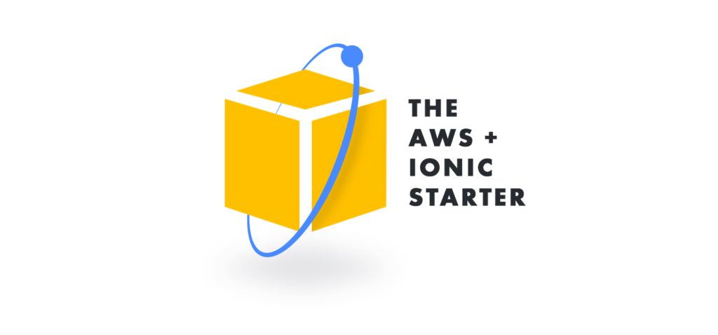AWS and Ionic team up to build the ultimate full-stack starter - Ionic Blog